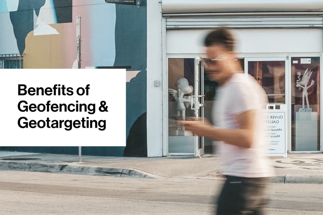 GEO Targeting & Geofencing | Location Data Targeting Basics